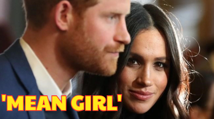 Meghan Markle Exposed? Bombshell Report Accuses Duchess of ‘Mean Girl ...